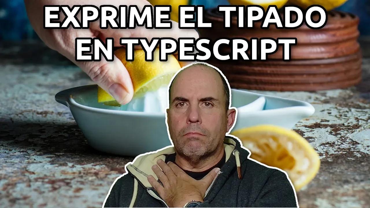 Exprime el tipado en Typescript Exprime el tipado en Typescript
