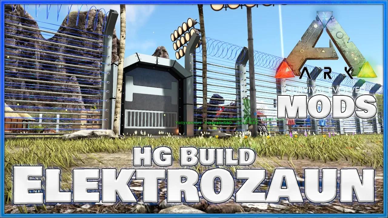 ARK MODS ★ [15] Der HG Elektrozaun | Herstellung und Aufbau | HG Build MOD