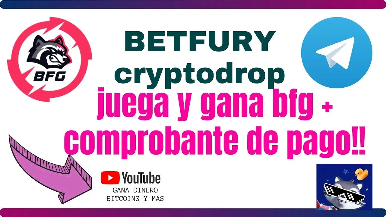💥COMPROBANTE DE PAGO BETFURY CRYPTODROP DE Telegram!!💸