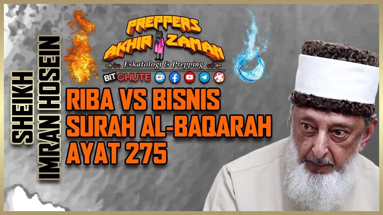 Perbedaan RIBA vs Bisnis @ Surah Al Baqarah Ayat 275 ☢️ Sheikh Imran Hosein Indonesia Malay