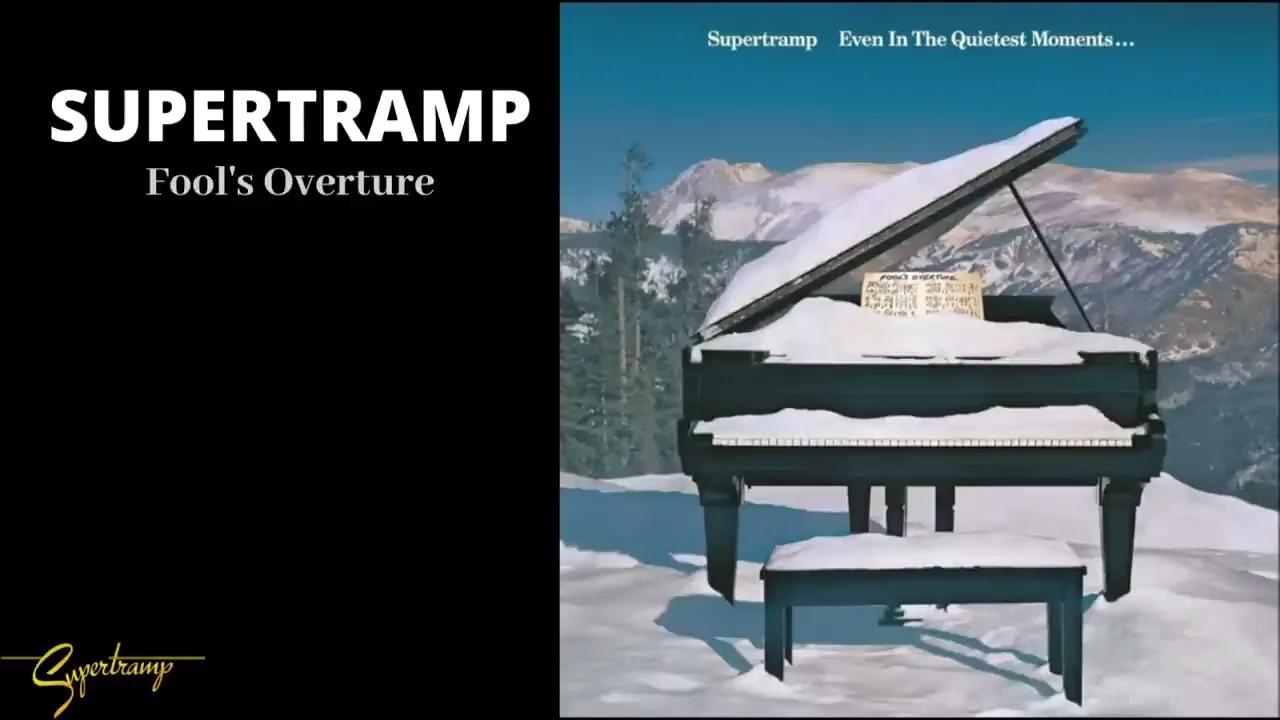 Supertramp - Fool's Overture Audio