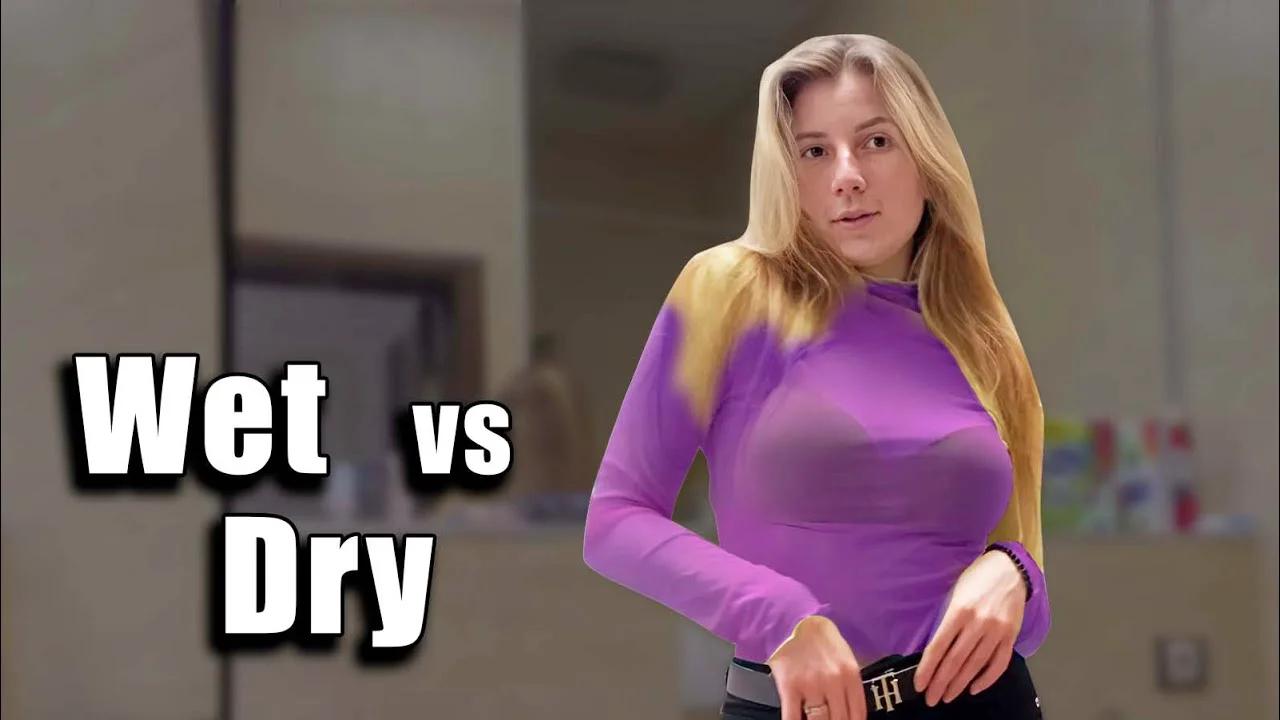 Wet Vs Dry Try On Incredibly Wet Clothes
