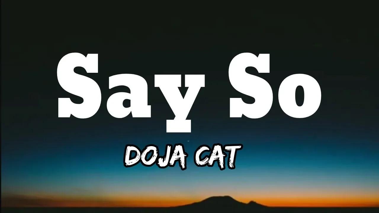 Doja Cat - Say So (Lyrics)