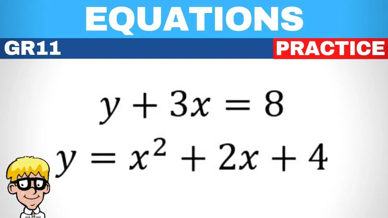 Simultaneous Equations Grade 11