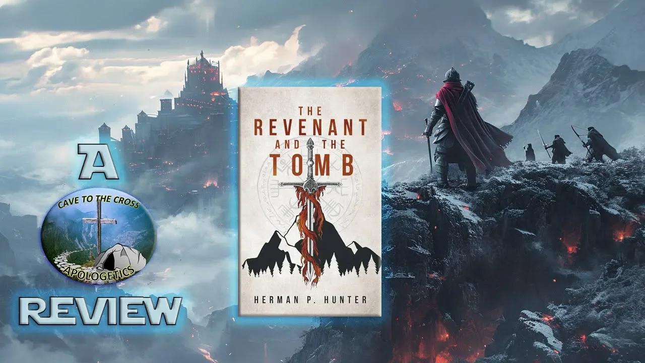 Book Review - The Revenant And The Tomb by Herman P. Hunter