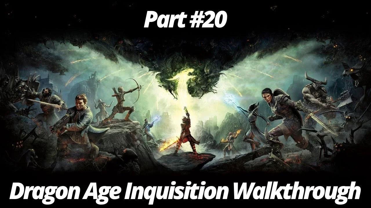 Dragon Age Inquisition Nightmare Walkthrough On Linux Part 20: Assault ...
