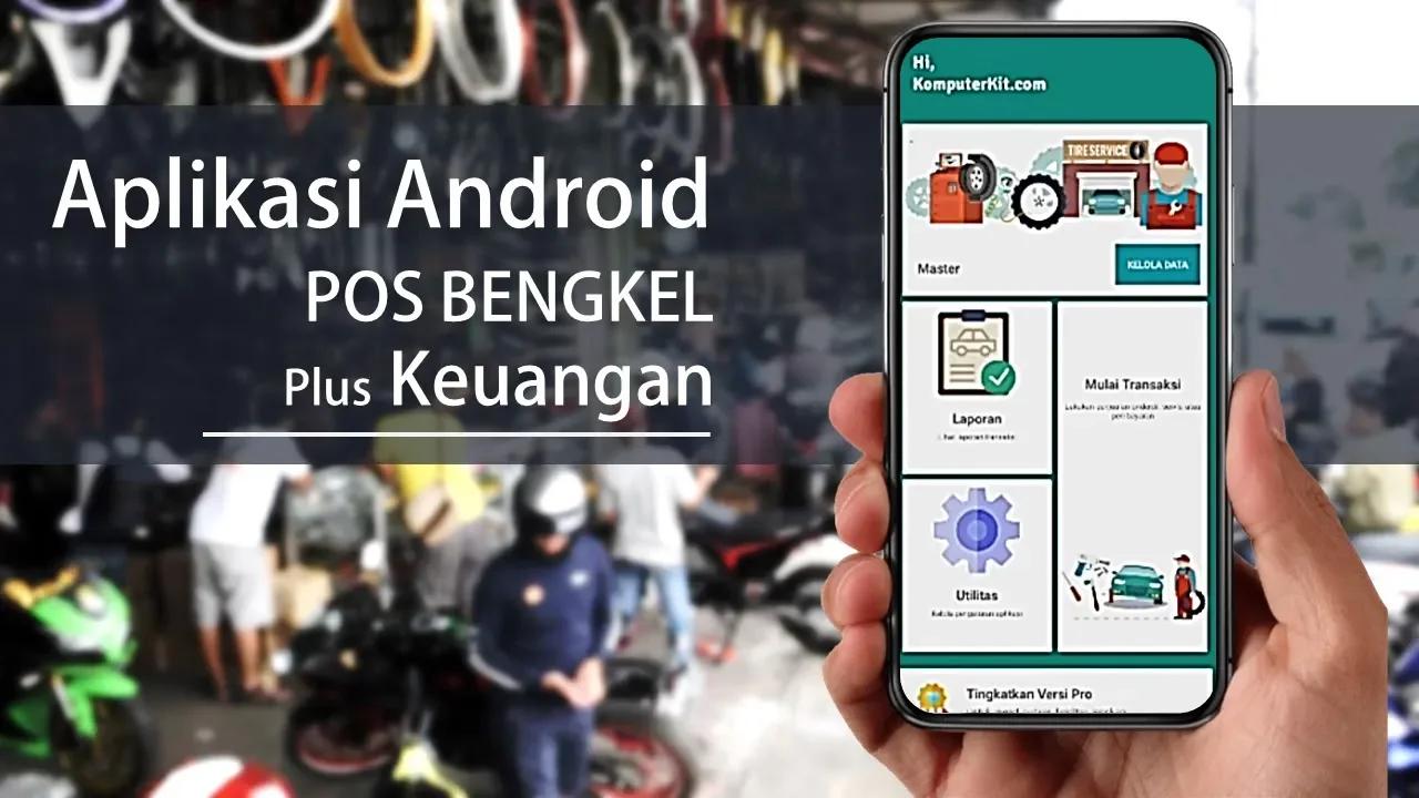 Review Aplikasi POS Bengkel Plus Keuangan ANDROID (Gratis & Terbaik)
