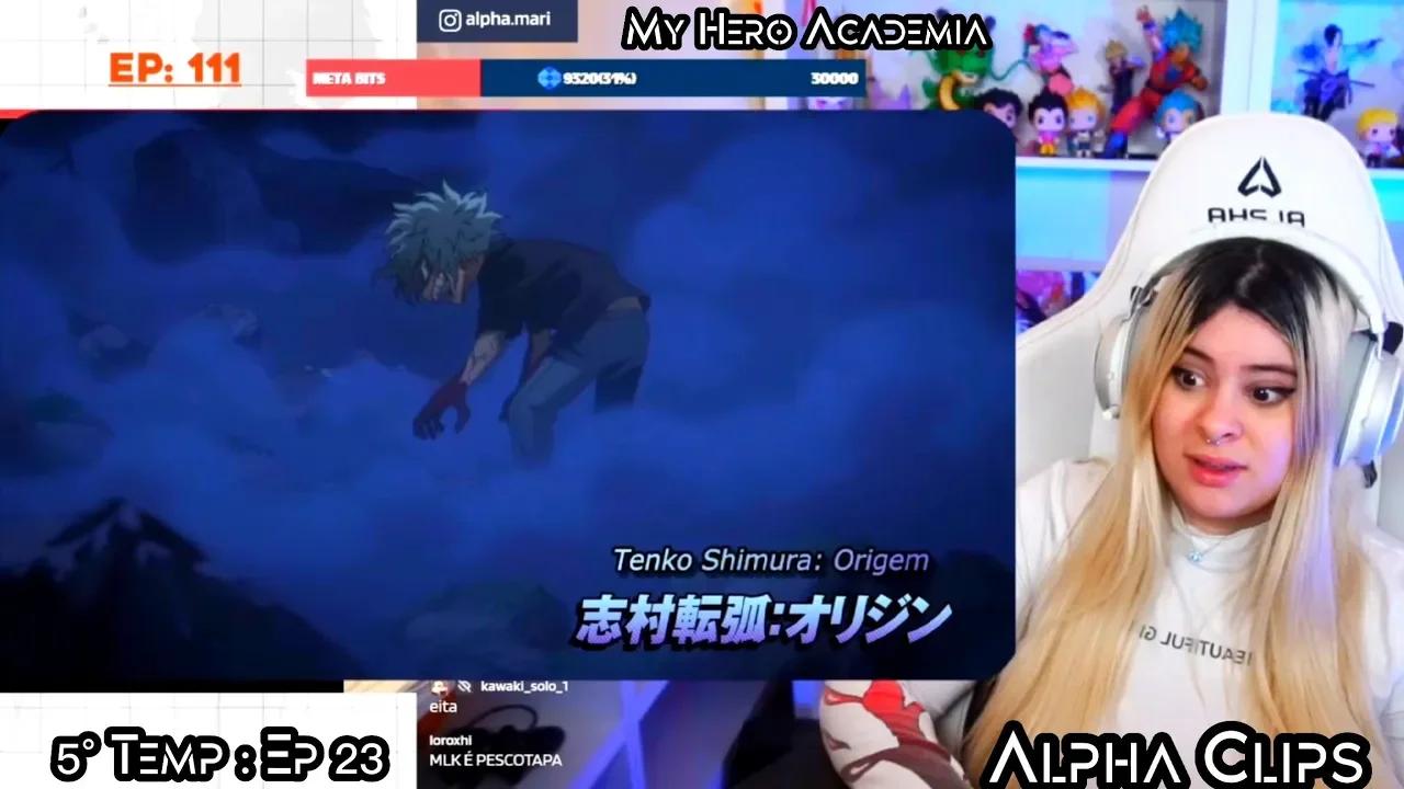 Mariana Alpha - TENKO SHIMURA: ORIGEM | MY HERO ACADEMIA | 5° TEMP S5 | EP 23 [React]