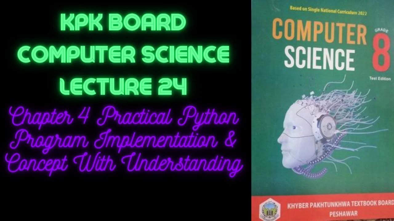 KPK Board Class 8 Computer Science Lecture 24