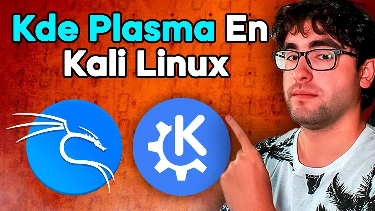 🔵 Cómo INSTALAR mi ENTORNO de HACKING de KDE Plasma en KALI LINUX 🎨