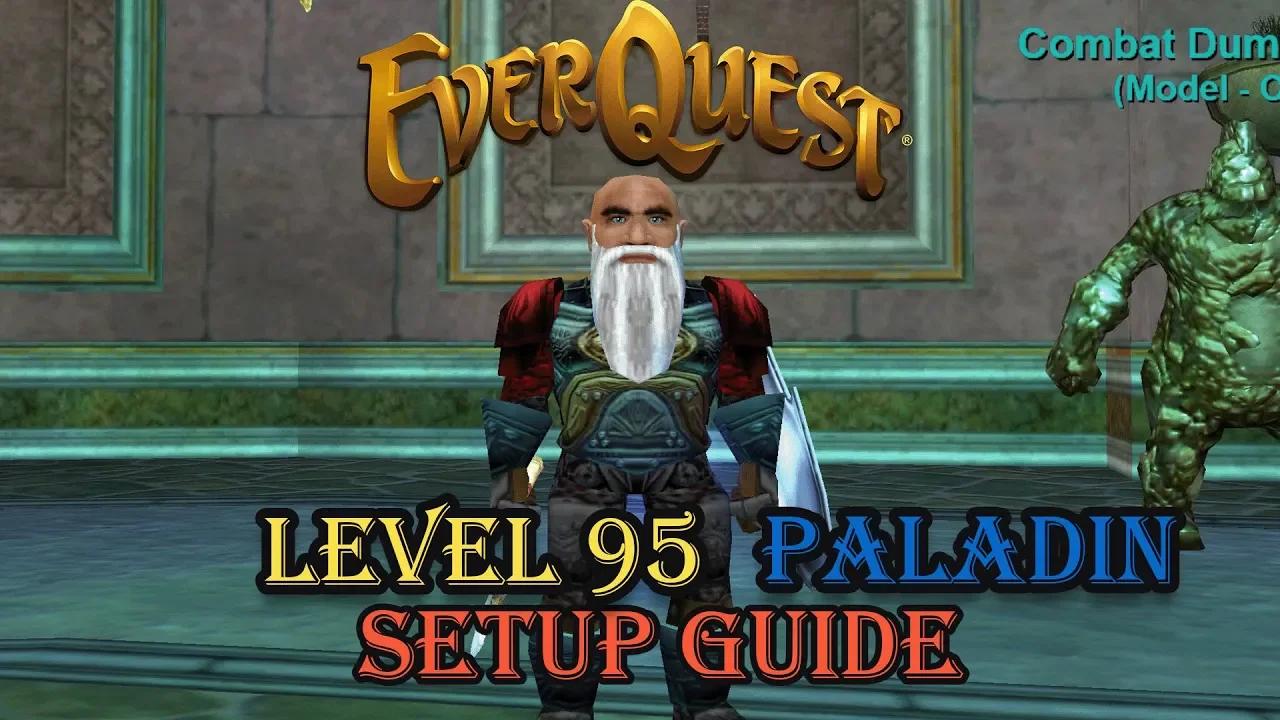 Everquest Guide - Level 95 Paladin Setup