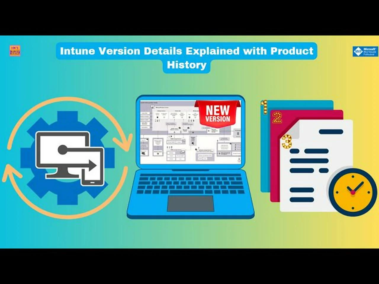 Intune Versions | Service Side Version | Client-Side Version Details ...