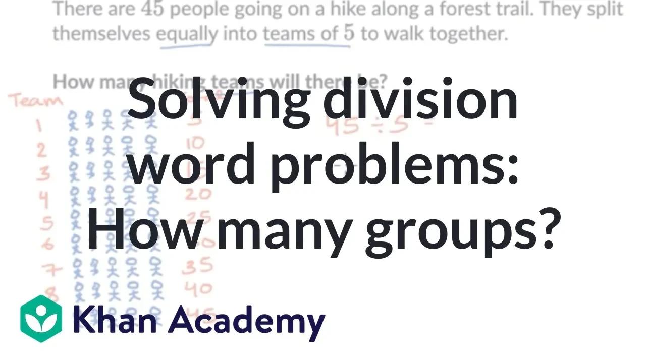 Solving division word problems: How many groups?