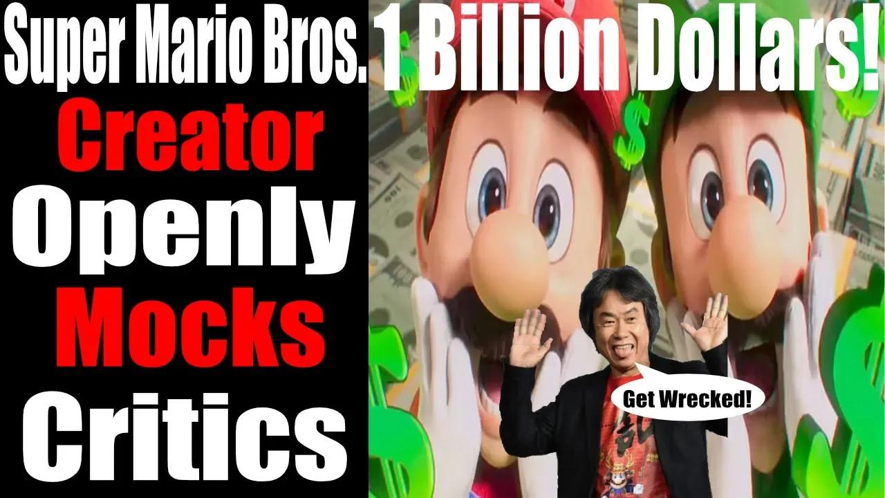 Super Mario Bros. Creator OPENLY Mocks W0KE Critics After Seeing HUGE ...