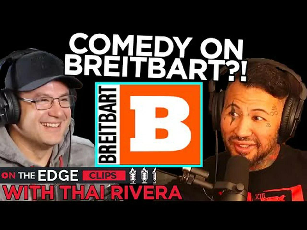 Thai Rivera - Why A Gay Comedian Worked With Breitbart