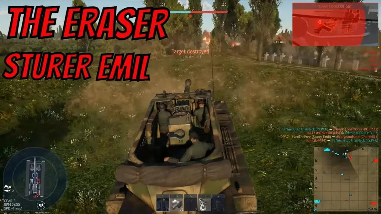 The ERASER Sturer Emil (War Thunder Gameplay)