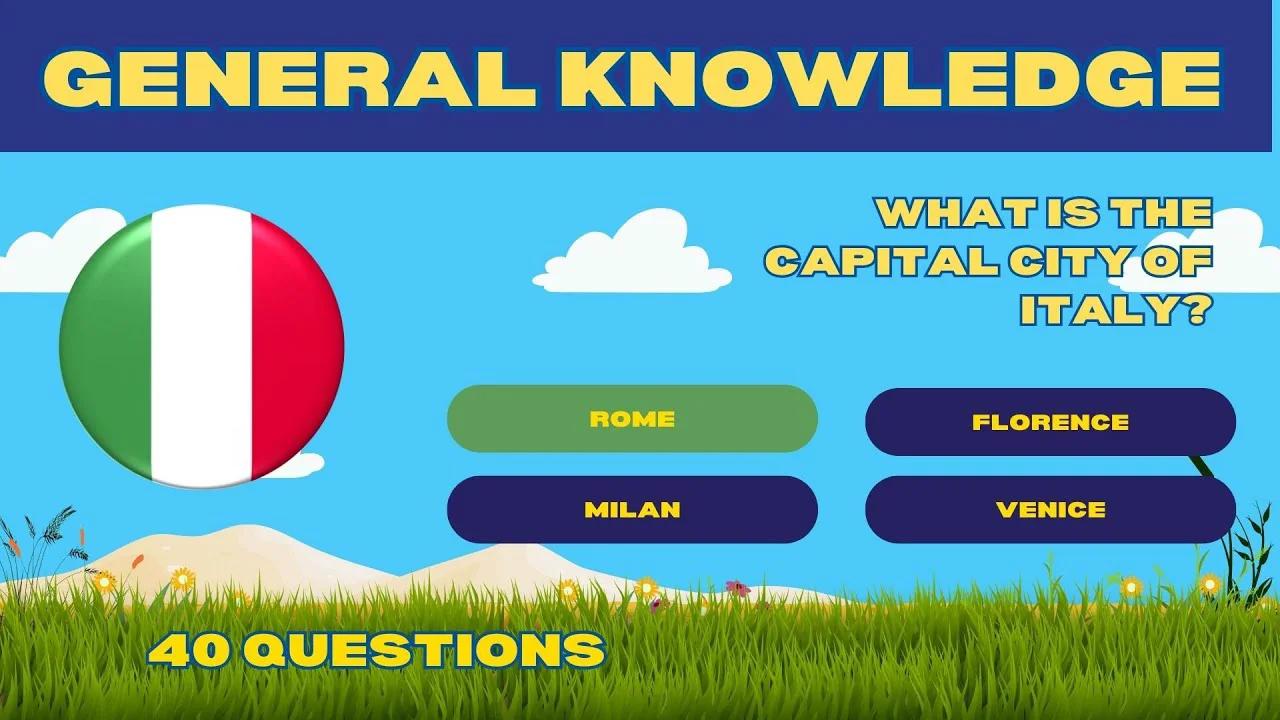 General Knowledge Trivia Quiz | 40 Questions About Italy