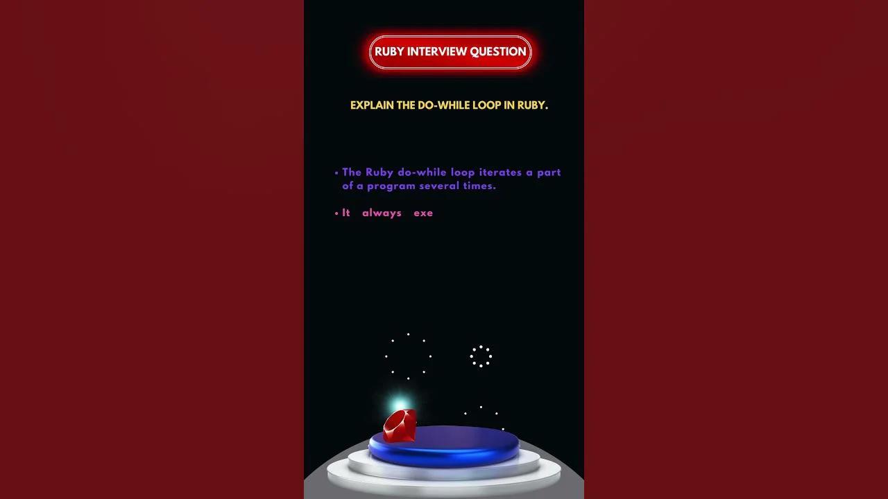 Explain the do while loop in RUBY || copycat