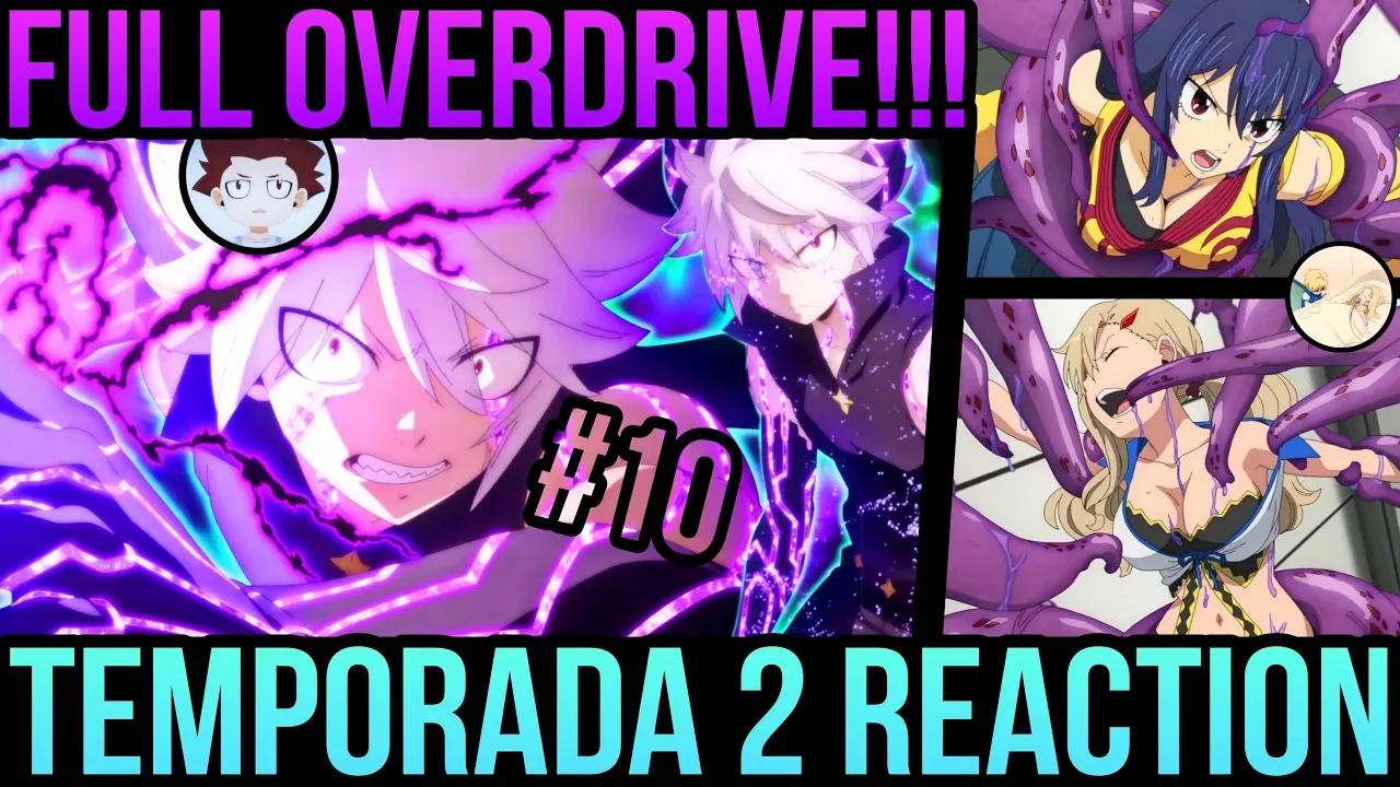 LA 0STIA WE0N!!! 💥 EDENS ZERO S2 EP.10 REACCIÓN/REVIEW 🌟 UN FLASHBACK ...