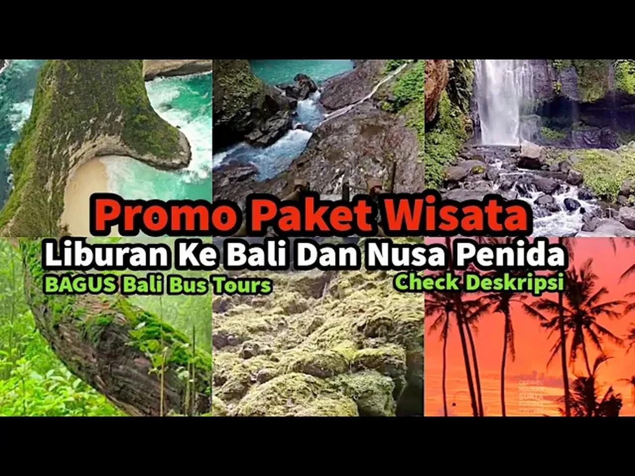 Promo Paket Liburan Ke Bali Bersama BAGUS Bali Bus Tours