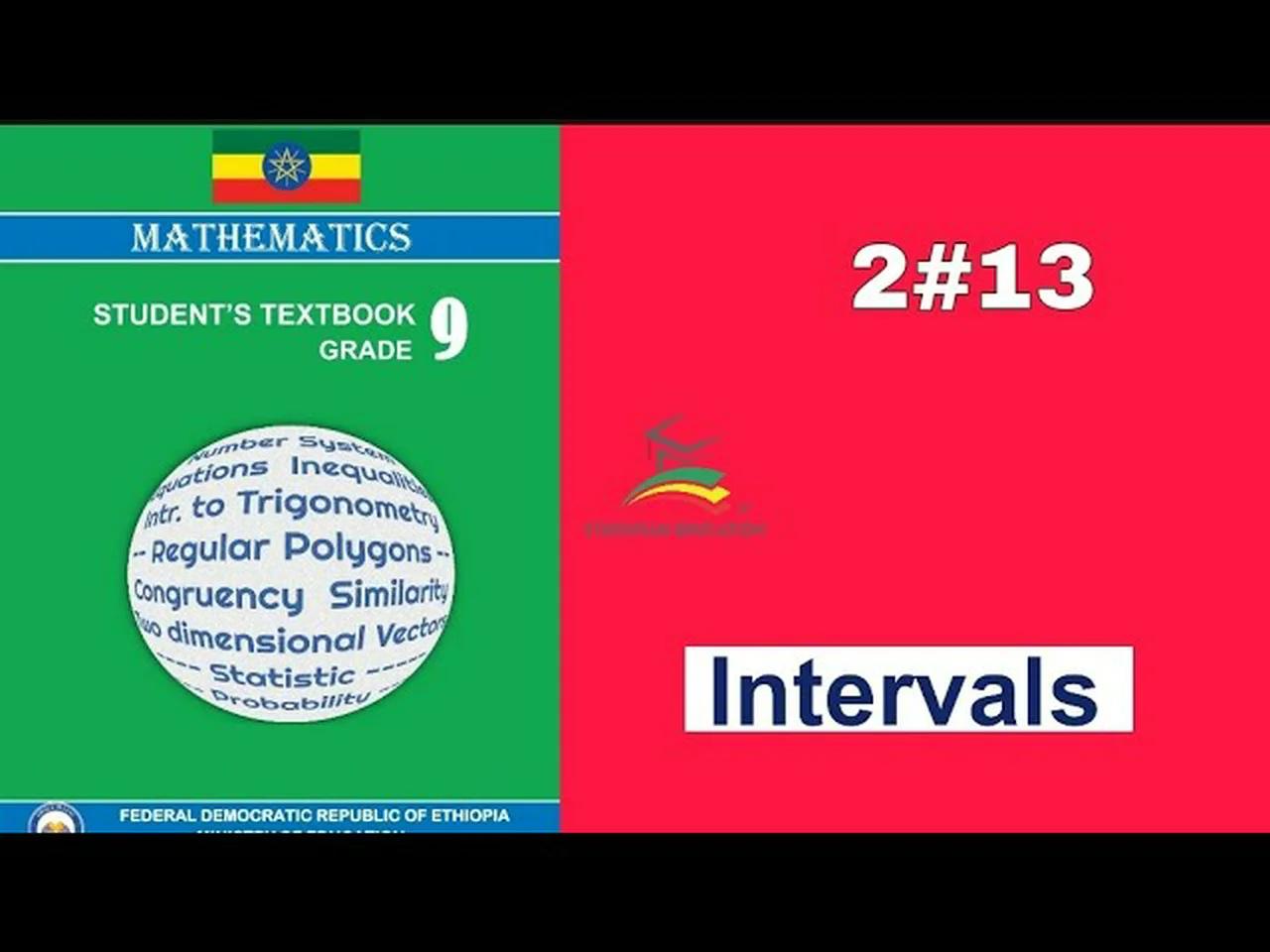 Ethiopian Grade 9 Maths 2#13 Interval