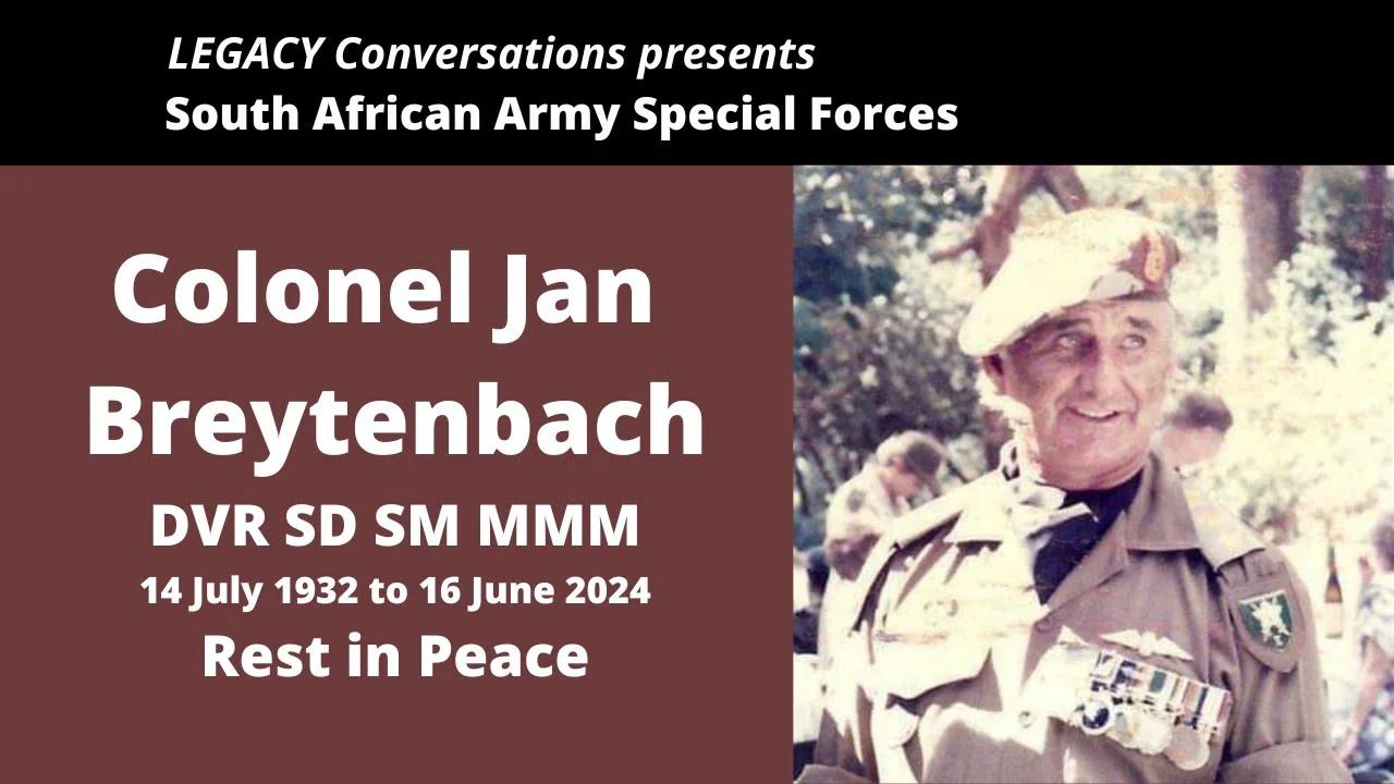 Legacy Conversations - Lt Col Steph Naude episode on the late Jan ...