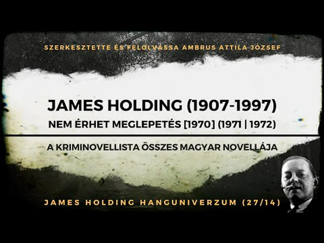 James Holding [1970] (1971 | 1972): Nem érhet meglepetés (27/14)