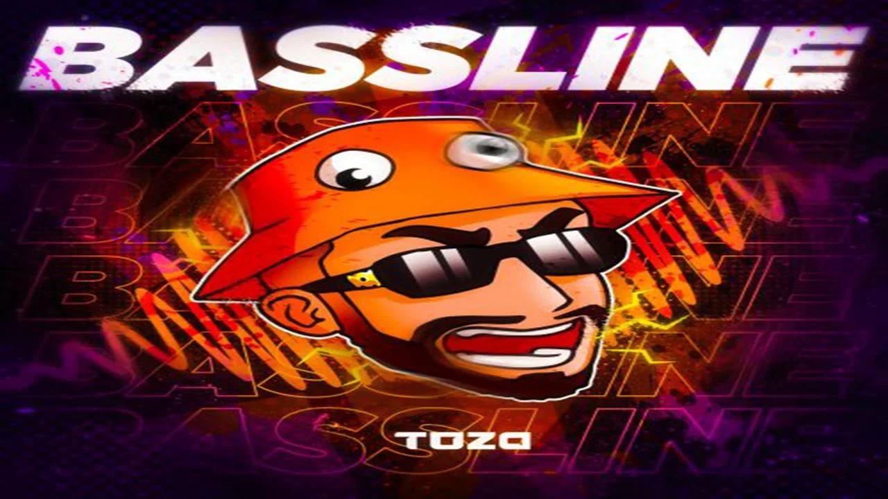 TOZA - BASSLINE