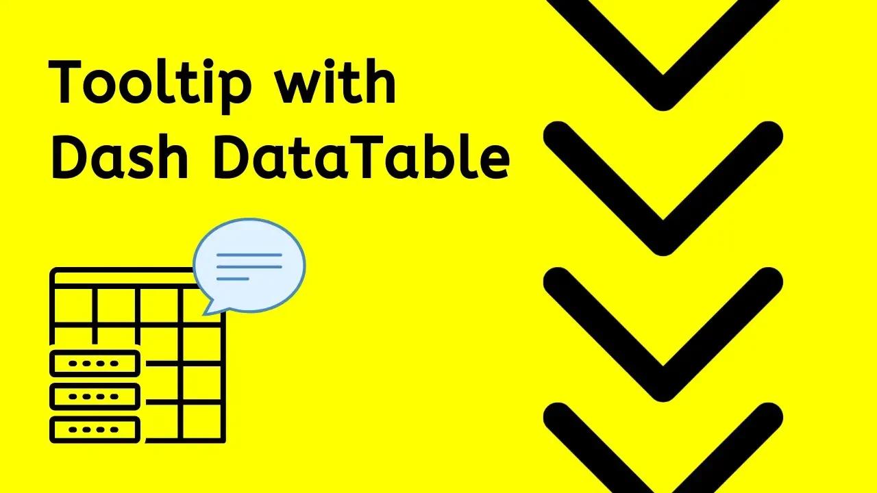 Tooltip Dash Plotly Datatable