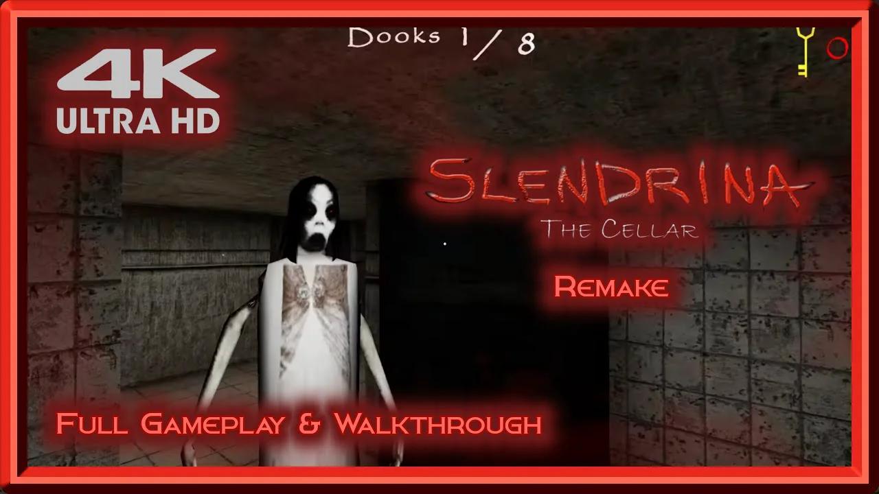 Slendrina: The Cellar (Remake) | Full Gameplay and Walkthrough | All ...