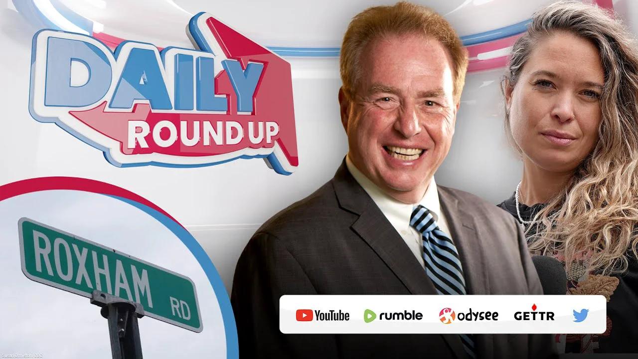DAILY Roundup | What's really going on at Roxham, Poilievre rips ...