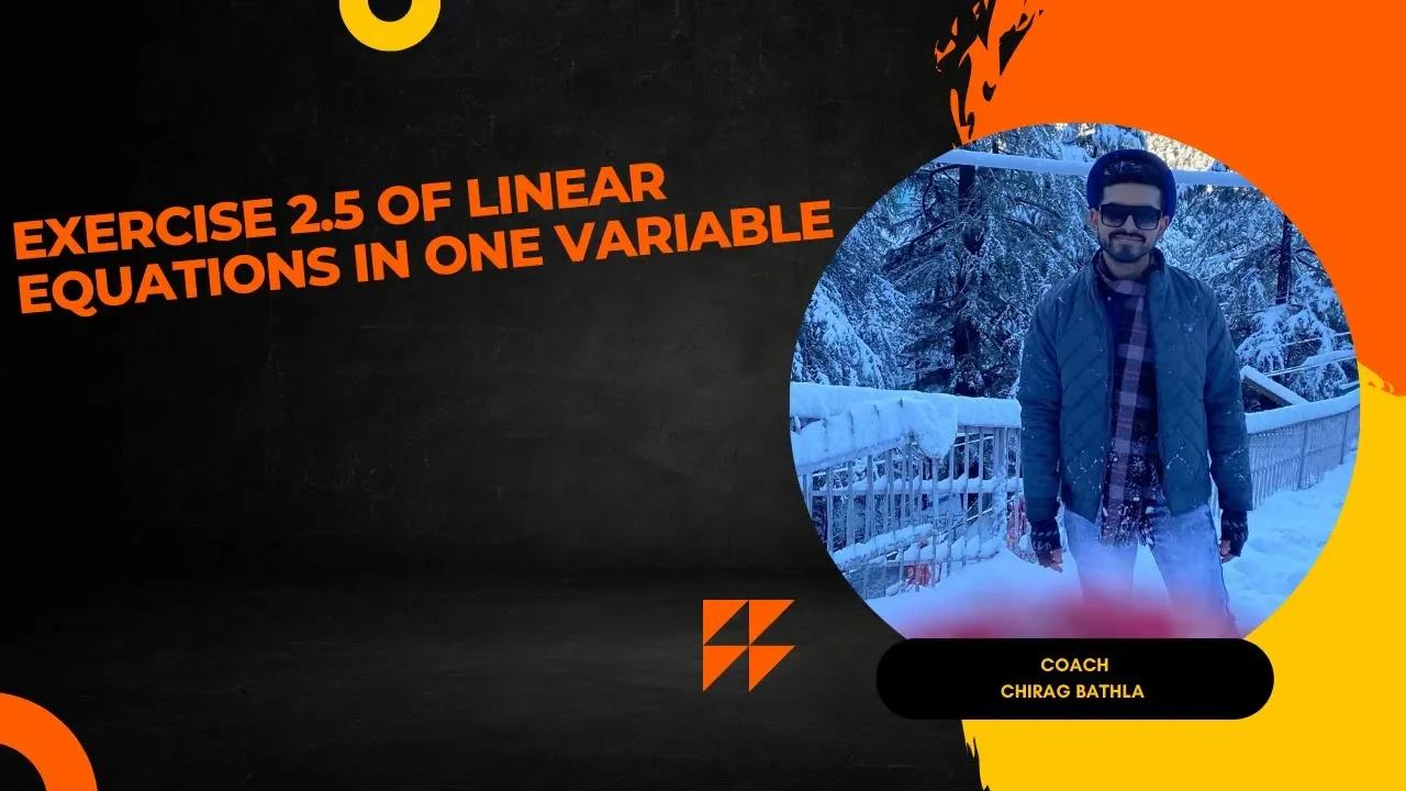 Chapter 2 -- Linear Equations in One Variable -- Exercise 2.5 #class8 #class8maths #class8th