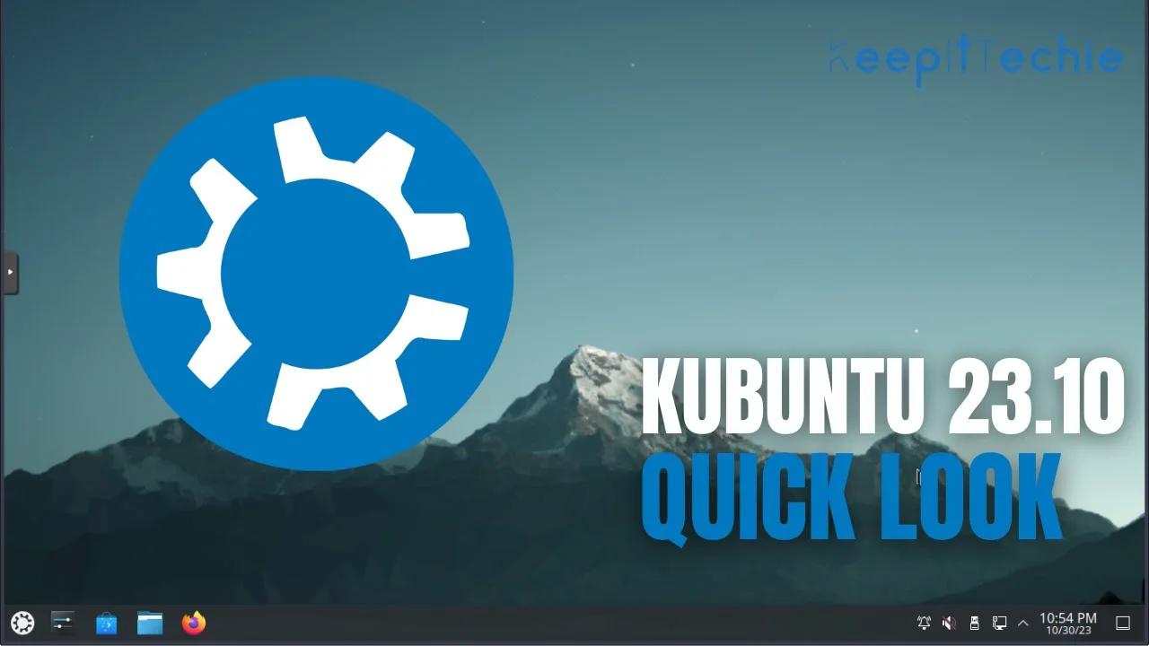 Kubuntu 23.10 | Latest Release of this Ubuntu Flavor