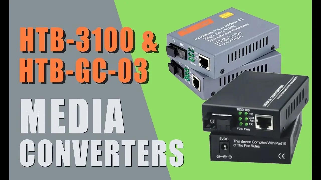 HTB-3100 & HTB-GS-03 Media Converters | Unboxing, Testing, Review ...