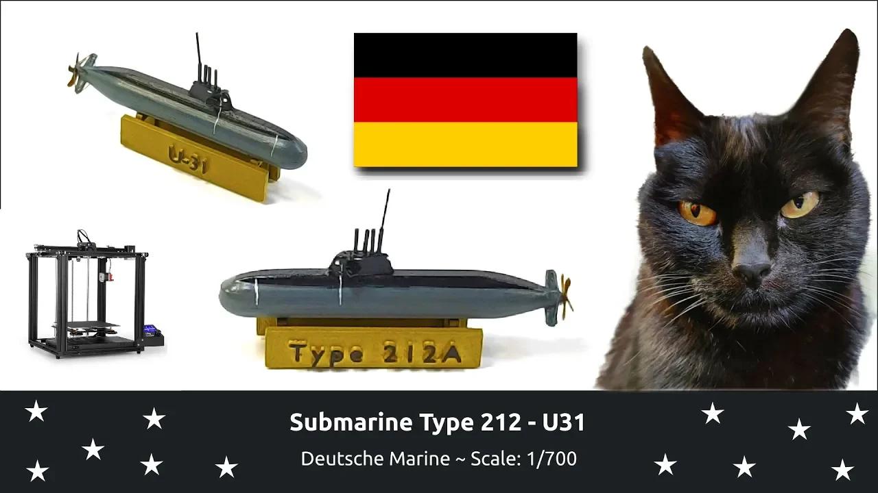 Submarine type 212 - U31 - 3D Printed with ender 5 Pro