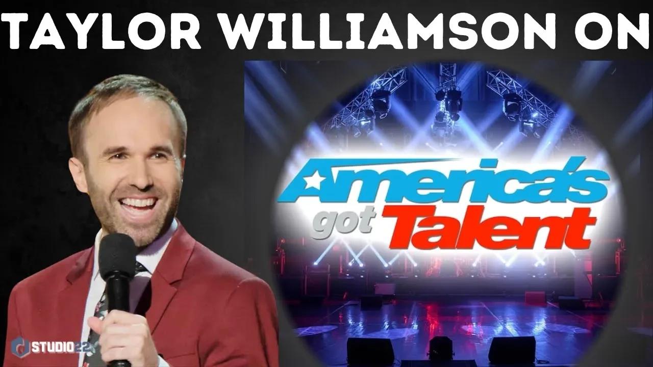 How Taylor Williamson Rose to Stardom on America's Got Talent