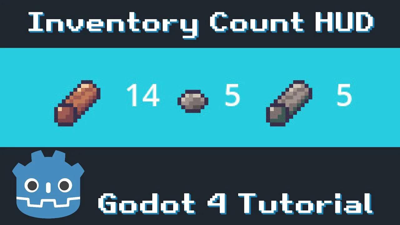 Making a Inventory Resources Count HUD - Godot 4 Resource Gathering ...