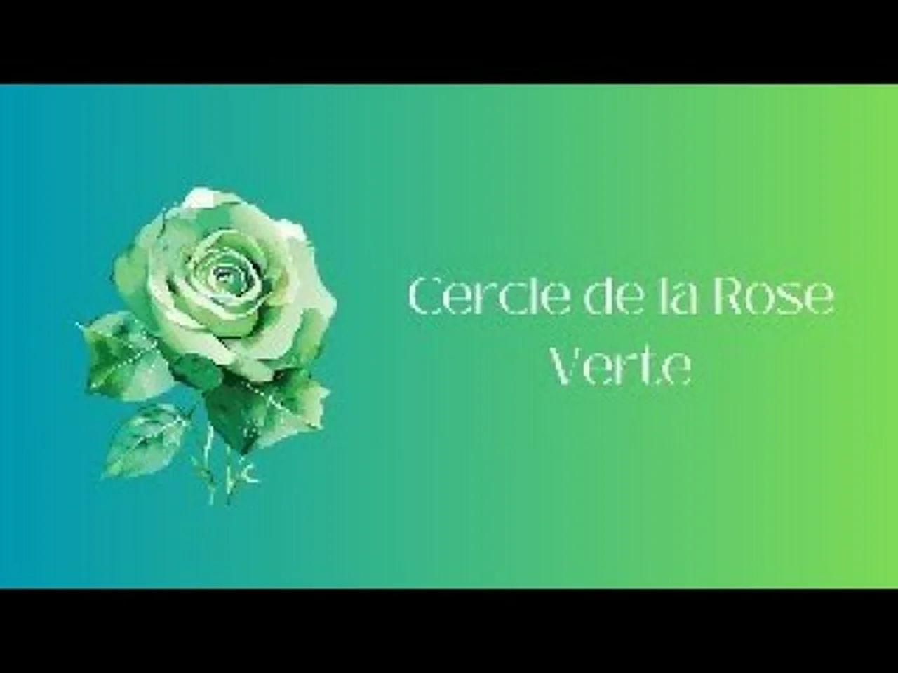 Cercle de la Rose Verte