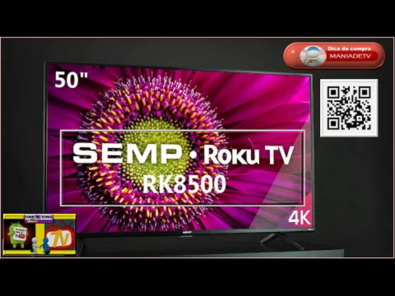 Conheça: SEMP ROKU TV RK8500