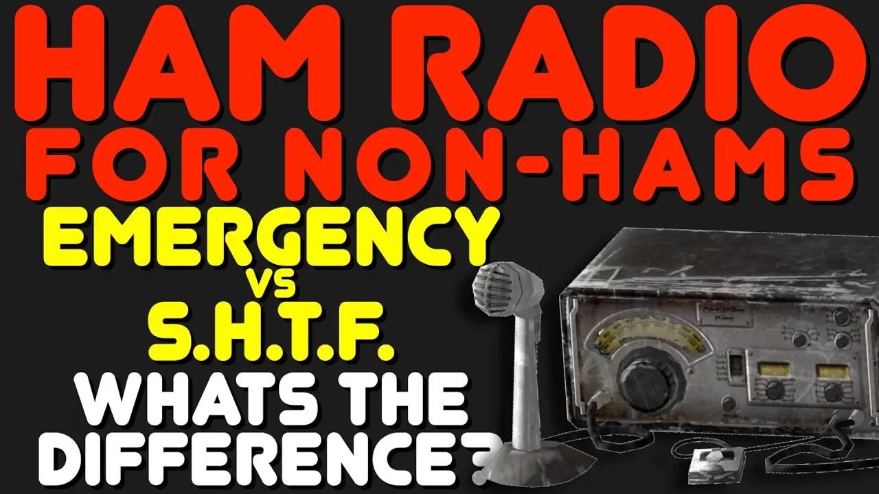 Emergency Communications VS SHTF Comms On Ham Radio - Using A Ham Radio ...
