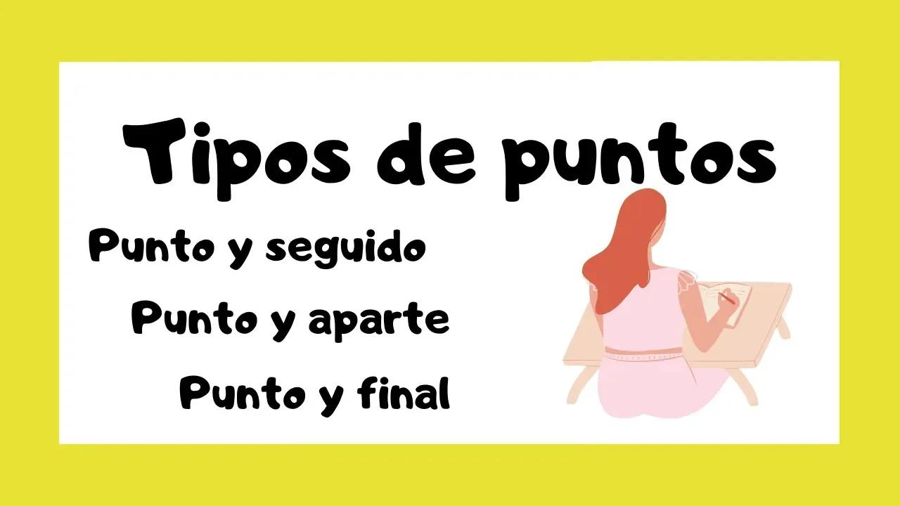 TIPOS DE PUNTOS 🗒️ ️ | Signos de puntuación - Ortografía para niños 🤓