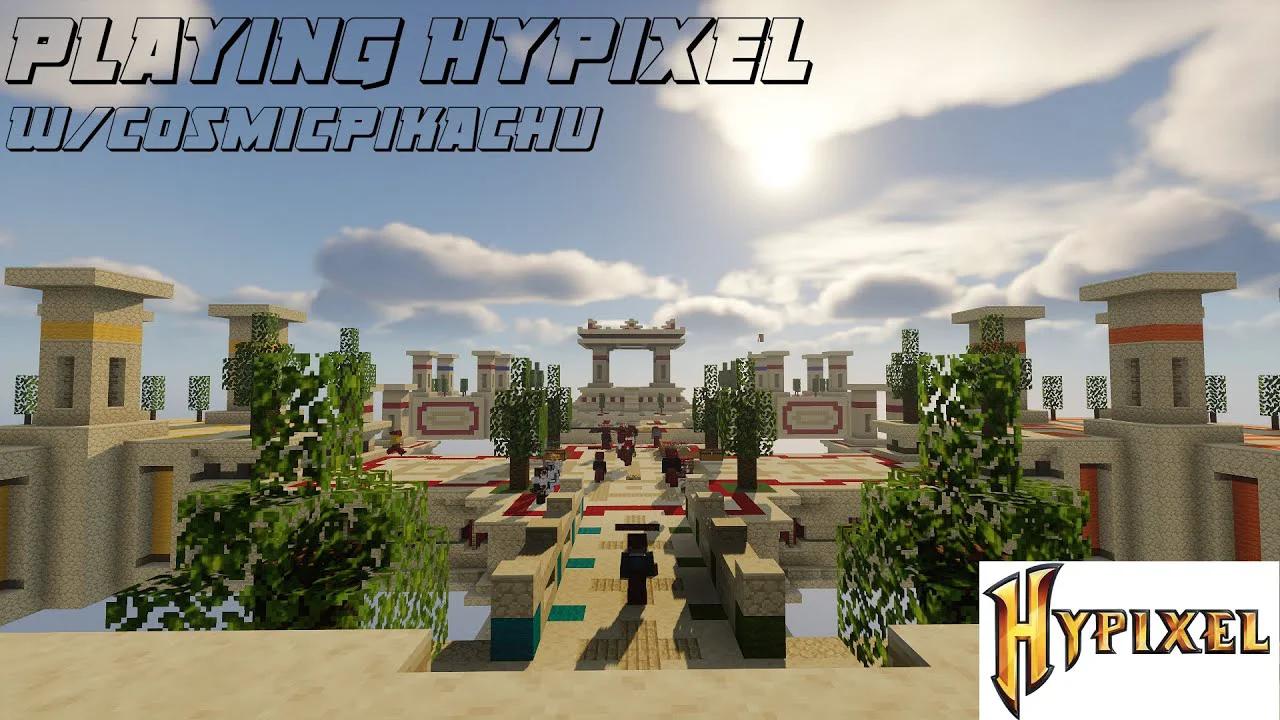 Playing Hypixel w/ CosmicPikachu