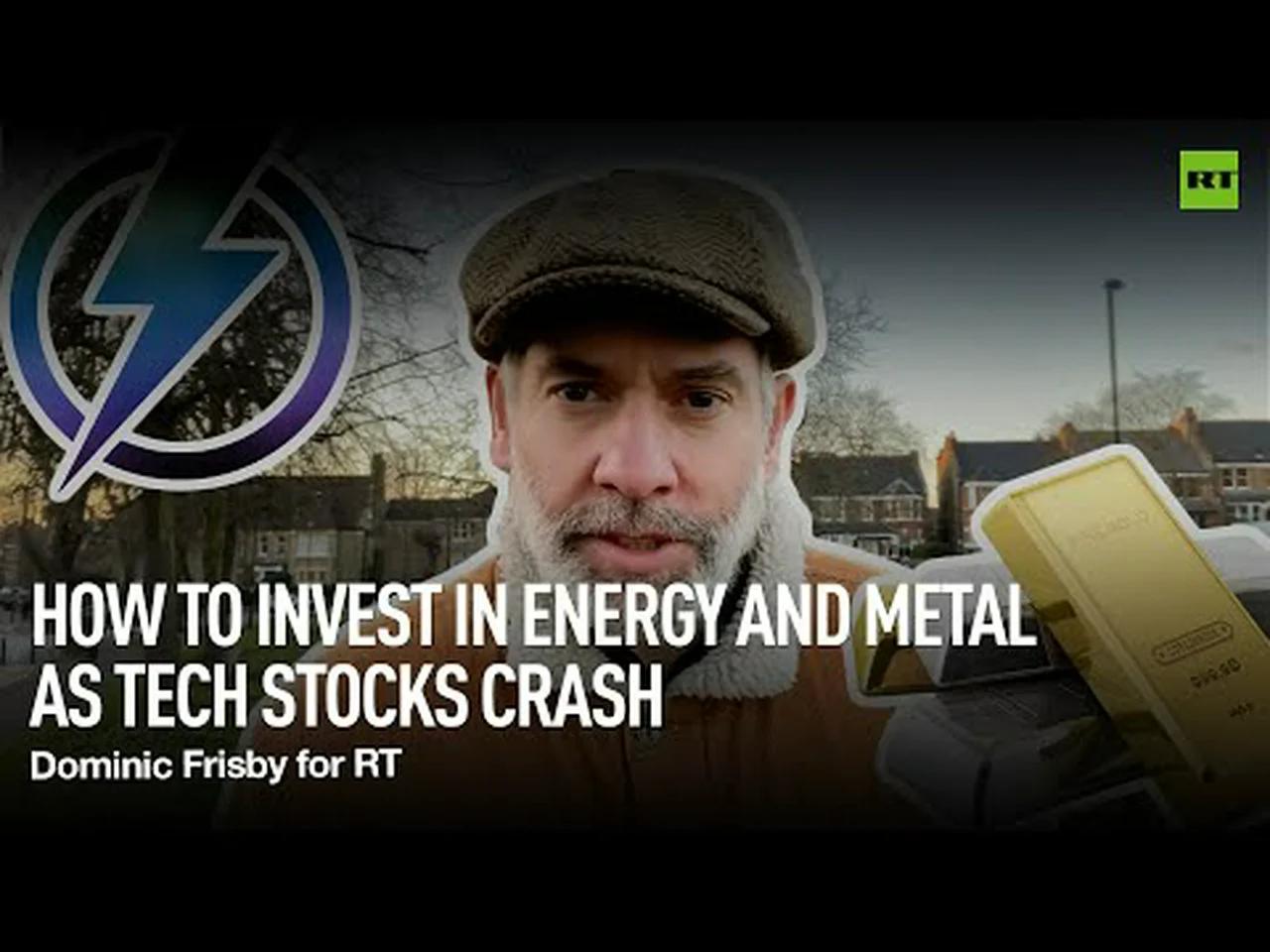 How to Invest in Energy & Metals as Tech Stocks Crash