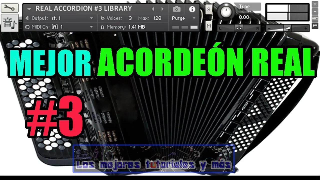 MEJORES LIBRERÍAS PARA KONTAKT - REAL ACCORDION LIBRARY #3 🎛🎛🎛😱KONTAKT ...