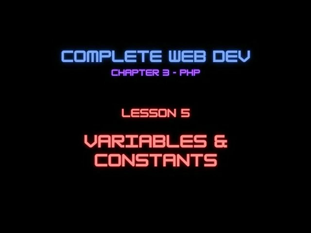 Complete Web Developer Chapter 3 - Lesson 5 PHP Variables