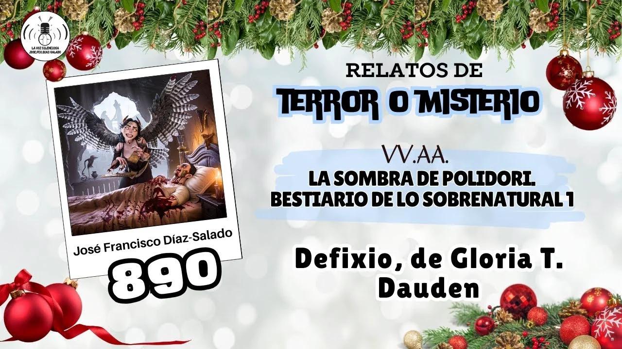 DEFIXIO - RELATO DE TERROR - LA VOZ SILENCIOSA