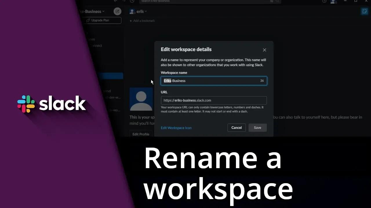 Rename Slack Workspace | Change Slack Workspace Name Tutorial
