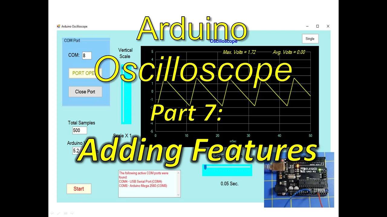 Arduino Oscilloscope Part 7 Adding Features