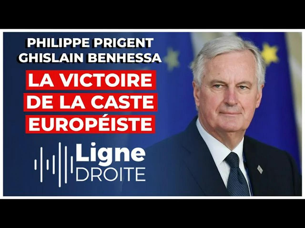 "Michel Barnier est un choix diplomate pour Bruxelles !" - Philippe ...