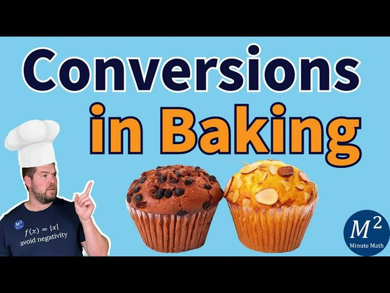 Using Conversions in Baking | Math-Real World Problem